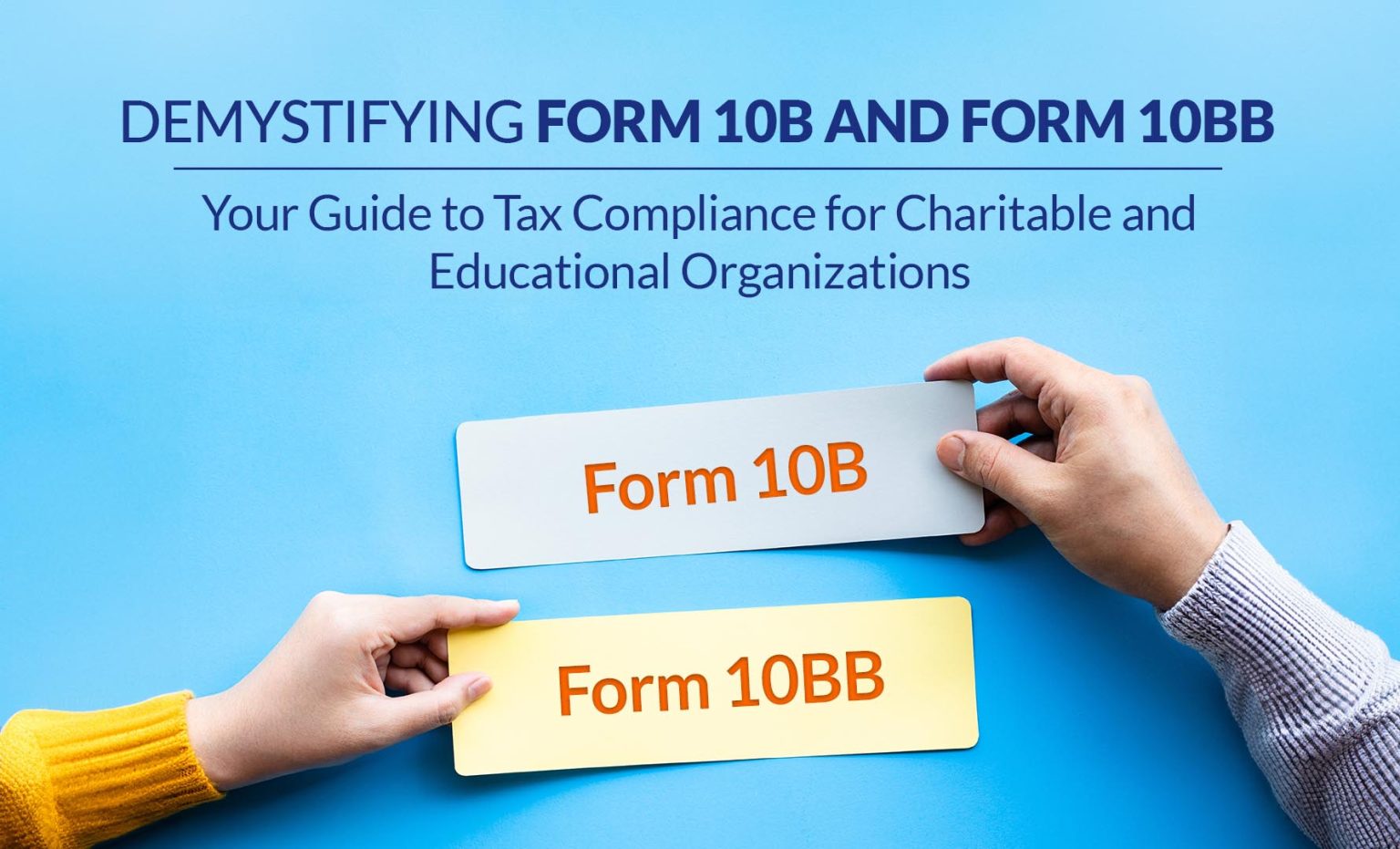 Demystifying Form 10b And Form 10bb Tax Compliance Guide