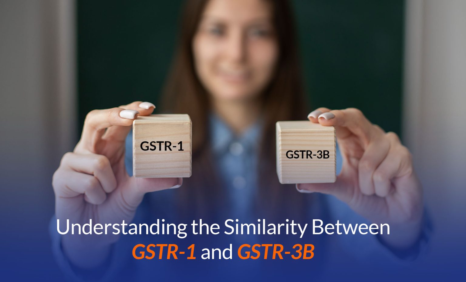 Understanding the Similarity Between GSTR-1 and GSTR-3B